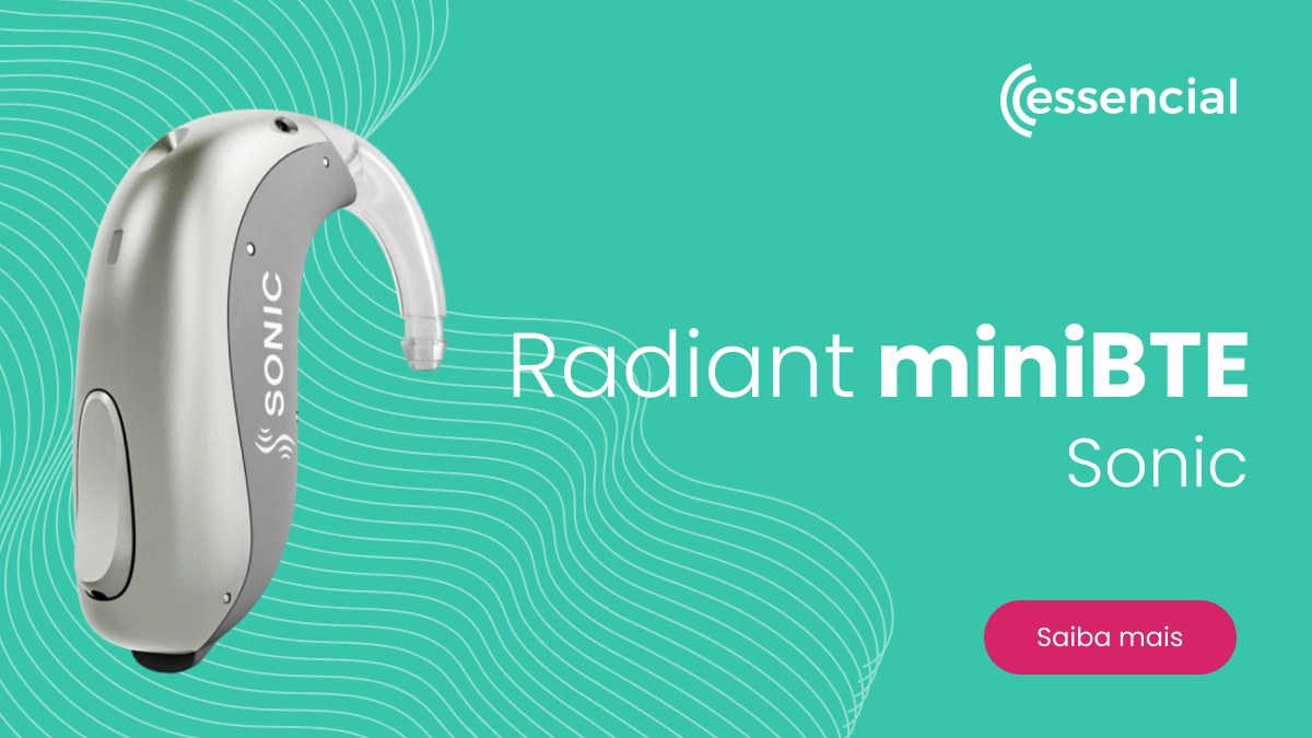 Aparelho Auditivo Radiant miniBTE | Sonic Aparelhos
